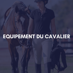 Equipement du Cavalier